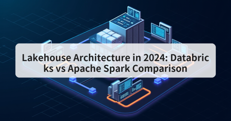 Lakehouse Architecture in 2024: Databricks vs Apache Spark Comparison ...